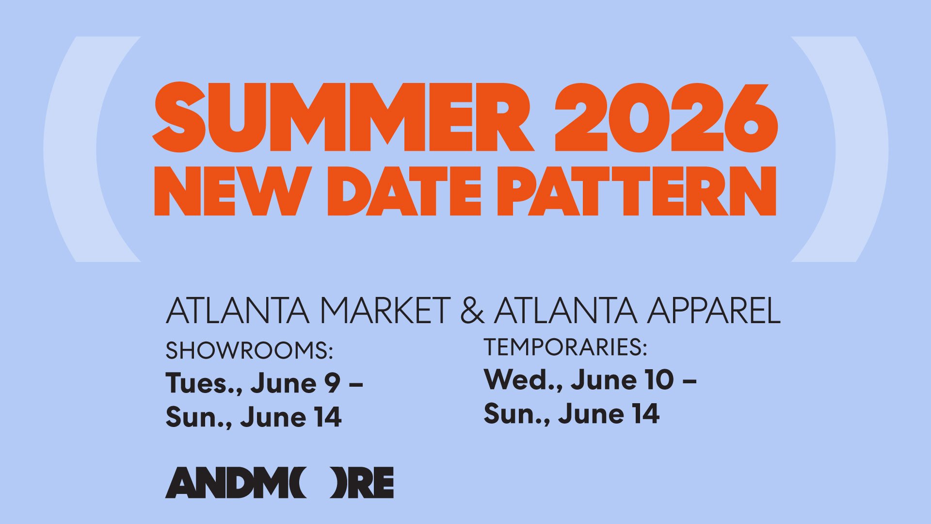 ANDMORE Shifts Atlanta 2026 Summer Market Dates Due to FIFA World Cup ...